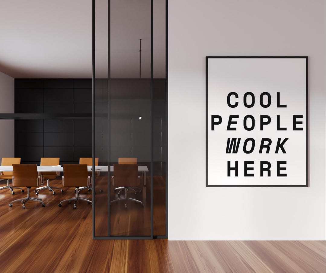 Cool People Work Here Printable Poster | Office Wall Art, Office Decor ...