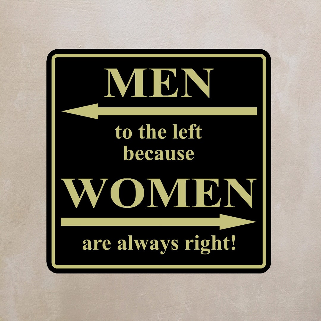 Funny Bathroom Sign: Men to the Left - USA Made - Etsy