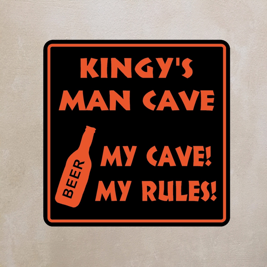 MAN CAVE Bar Sign #7 My Cave My Rules Personalized Plaque USA Made - Etsy