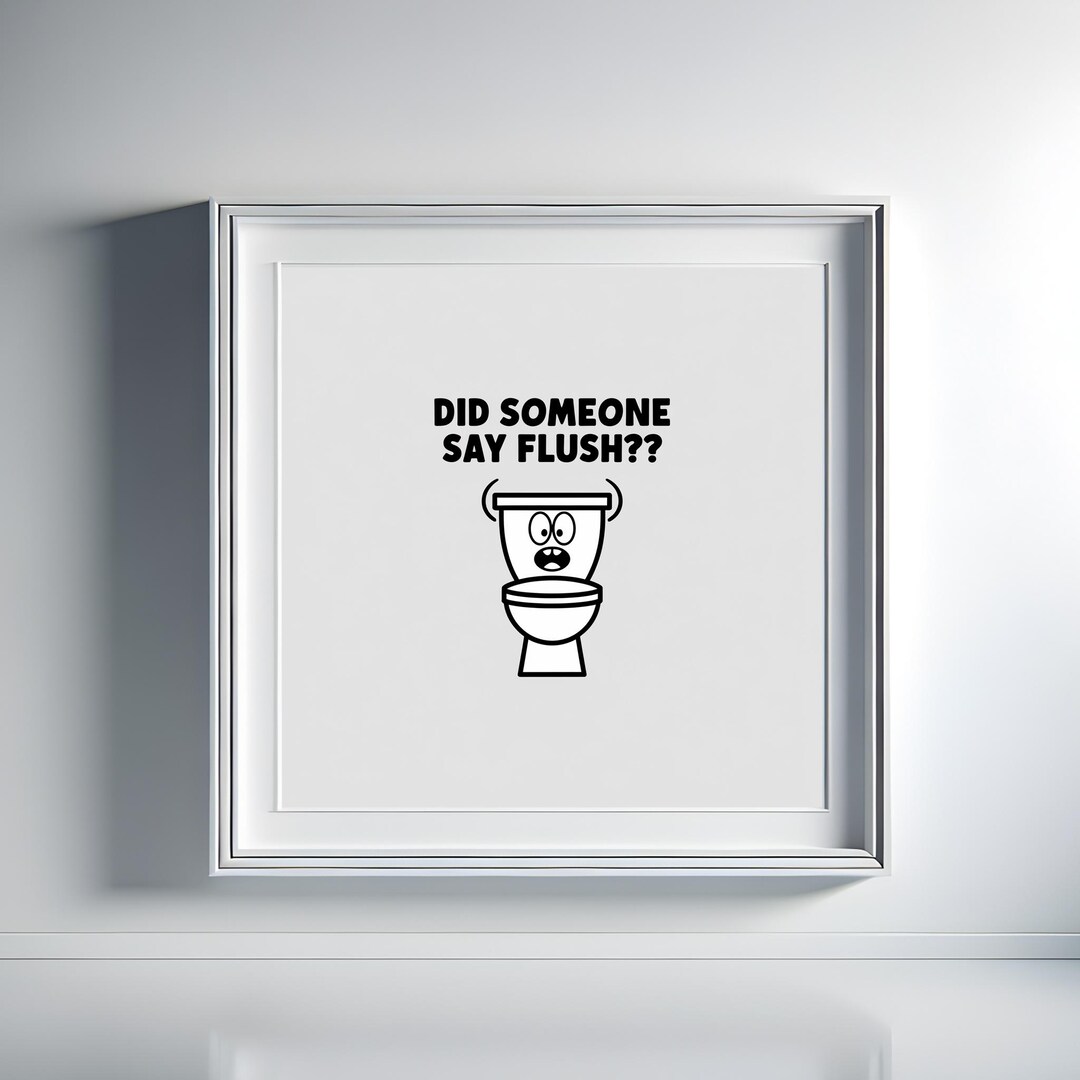 Funny Digital Bathroom Art Print – Toilet Surprise Did Someone Say ...