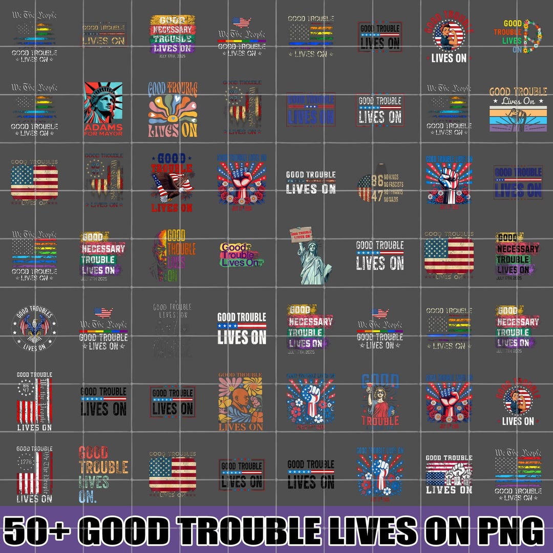 50+ Design Good Trouble Lives on Png Bundle, Resistance Png, John Lewis ...