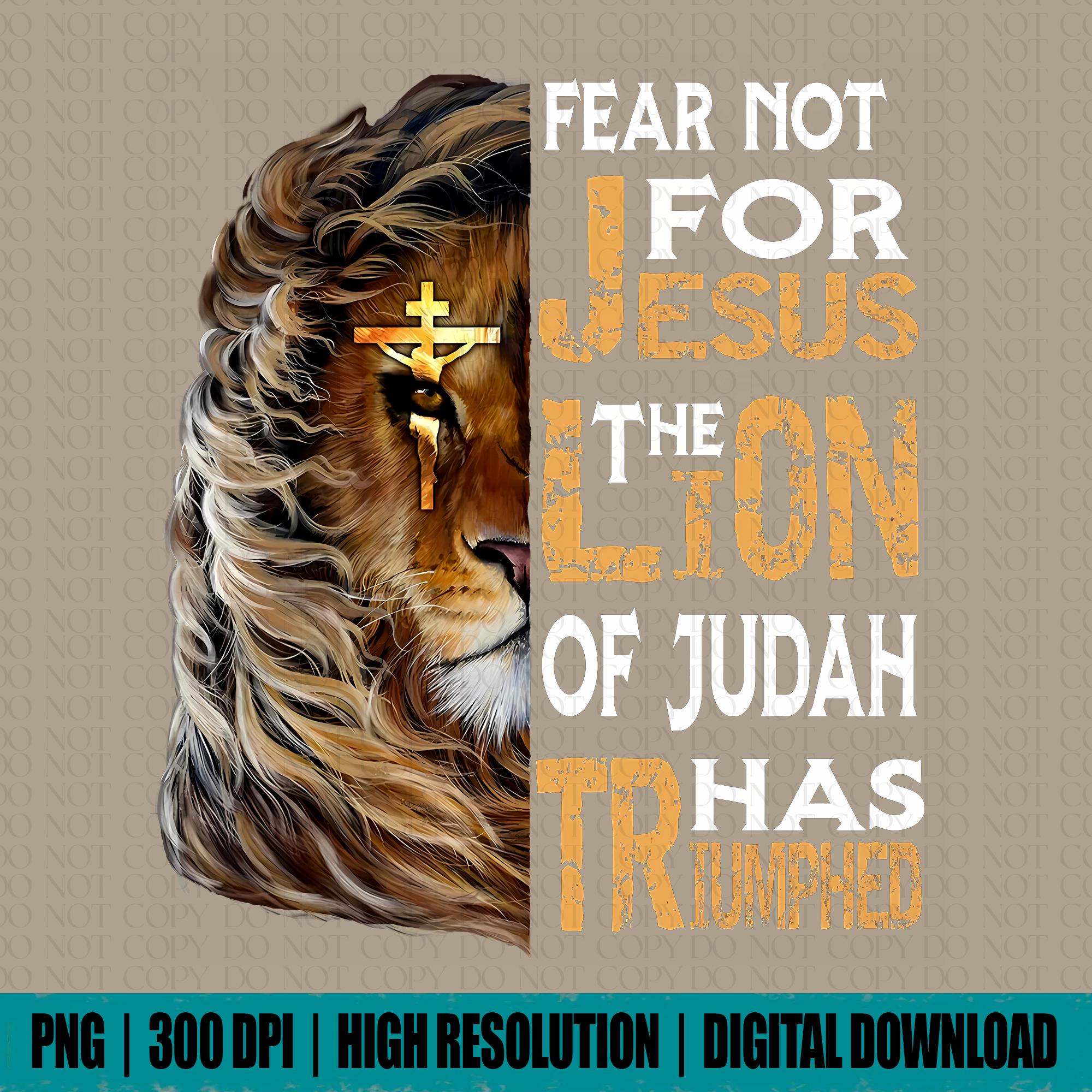 Fear Not, for Jesus the Lion of Judah Has Triumphed SVG | Christian ...