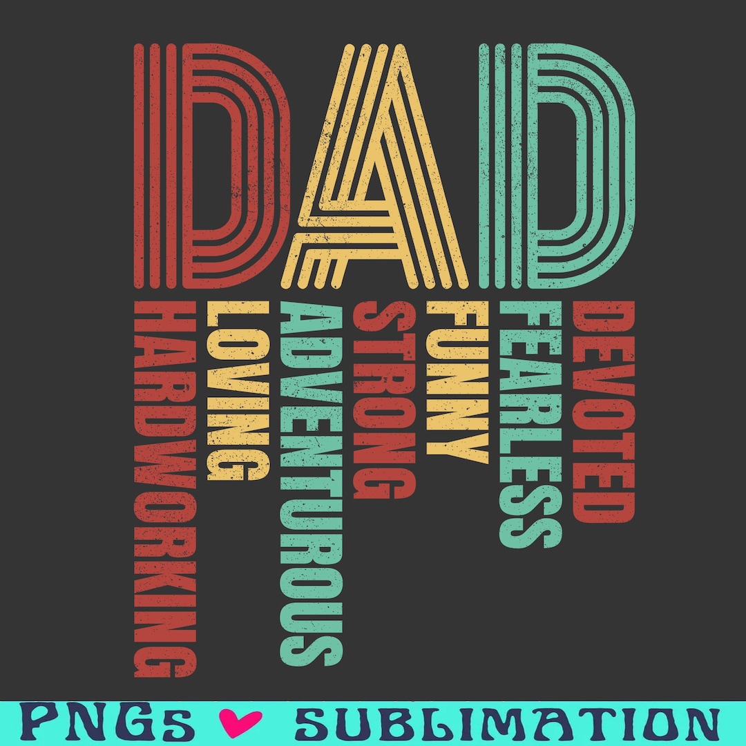 Dad Word Art PNG, Retro Father's Day PNG, Dad Acronym PNG, Funny Strong ...