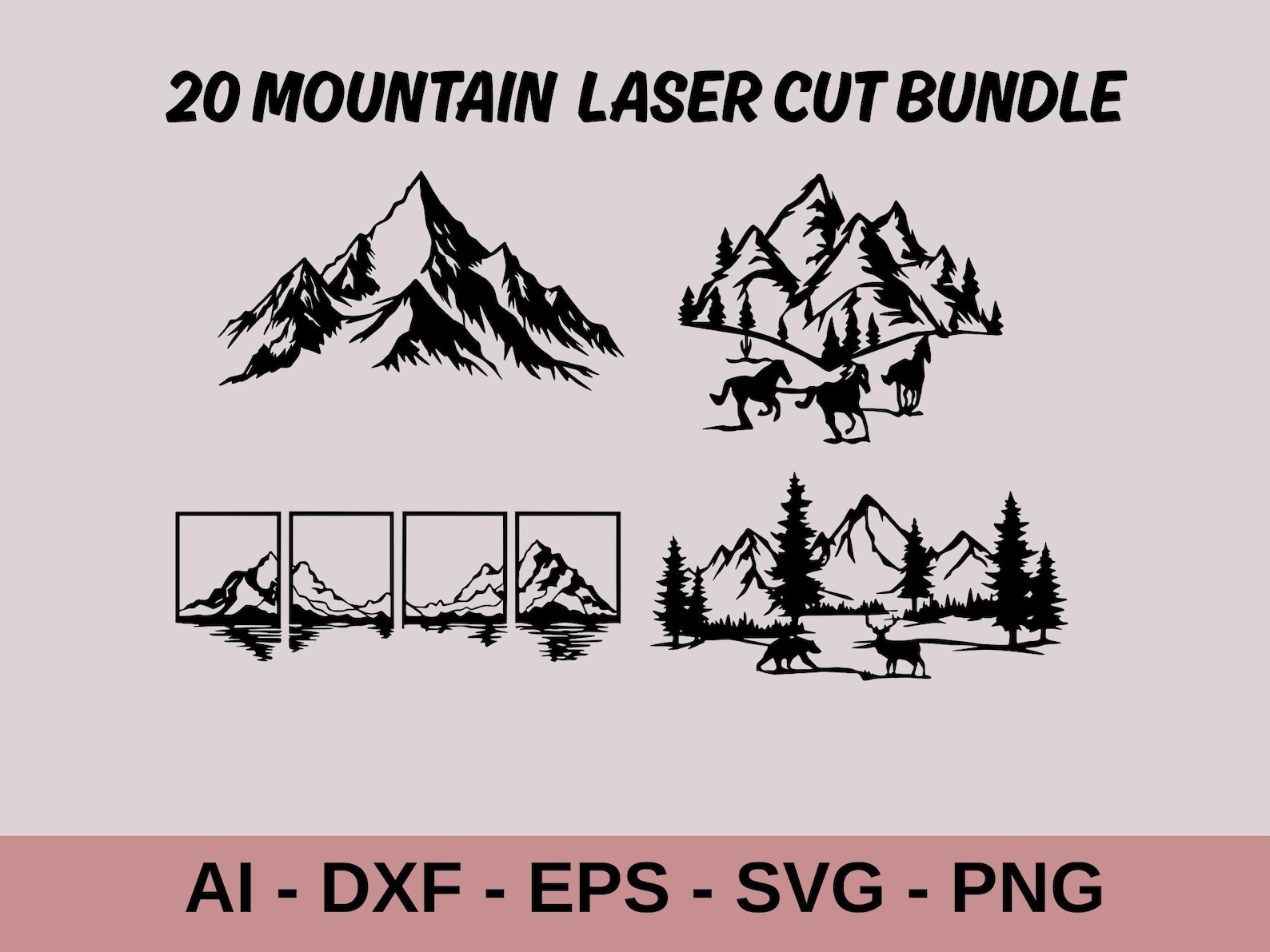 20 Mountain Laser Cut Bundle SVG DXF EPS Png Ai, Laser Wood and Metal ...