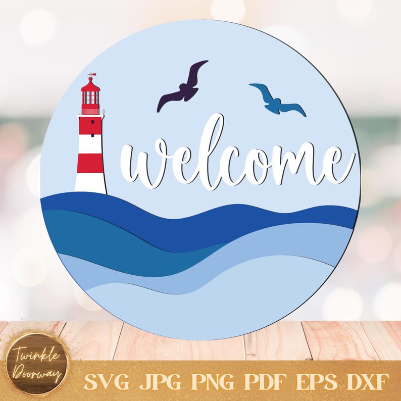 Nautical Welcome Sign, Digital Download, Beach Door Hanger SVG ...