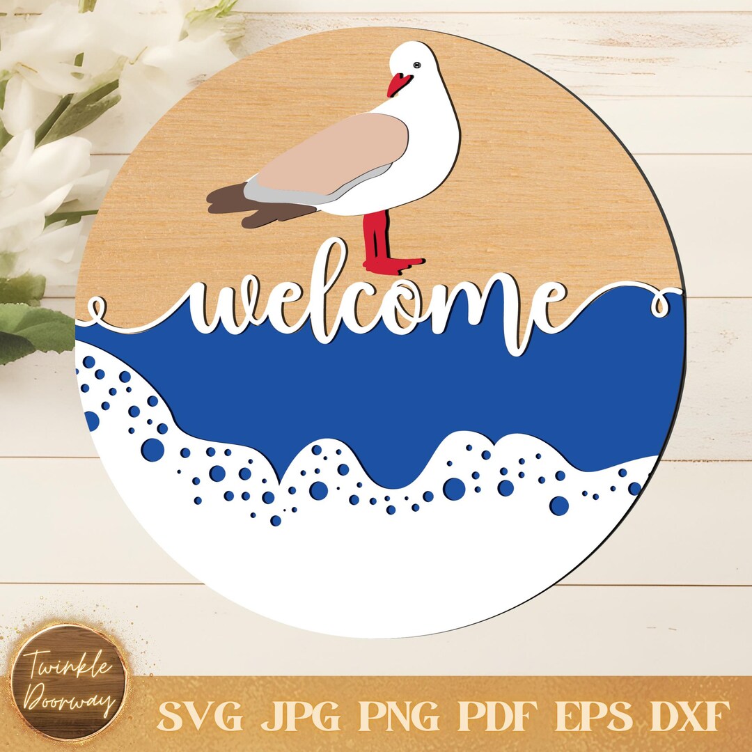 Welcome Seagull Sign, Digital Download, Nautical Door Hanger SVG ...