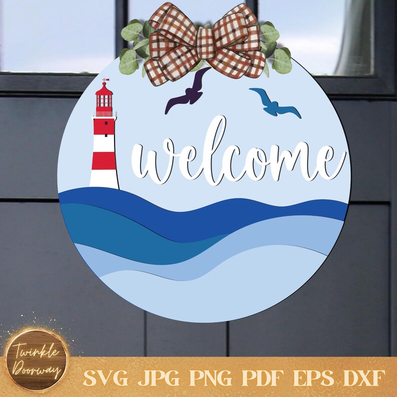 Nautical Welcome Sign, Digital Download, Beach Door Hanger SVG ...