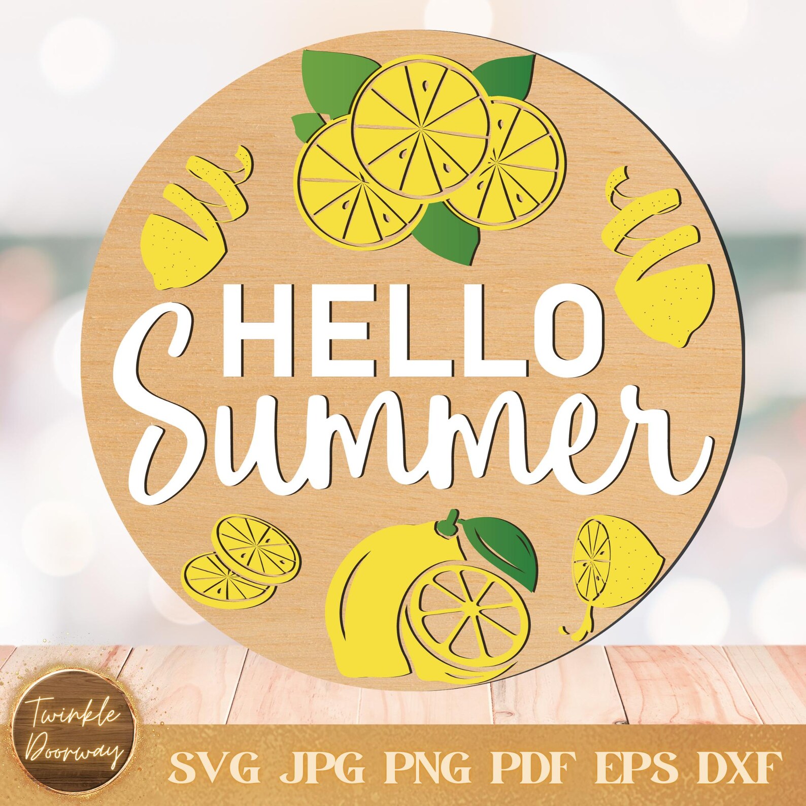 Hello Summer Lemon Sign, Digital Download, Lemon Door Hanger SVG ...