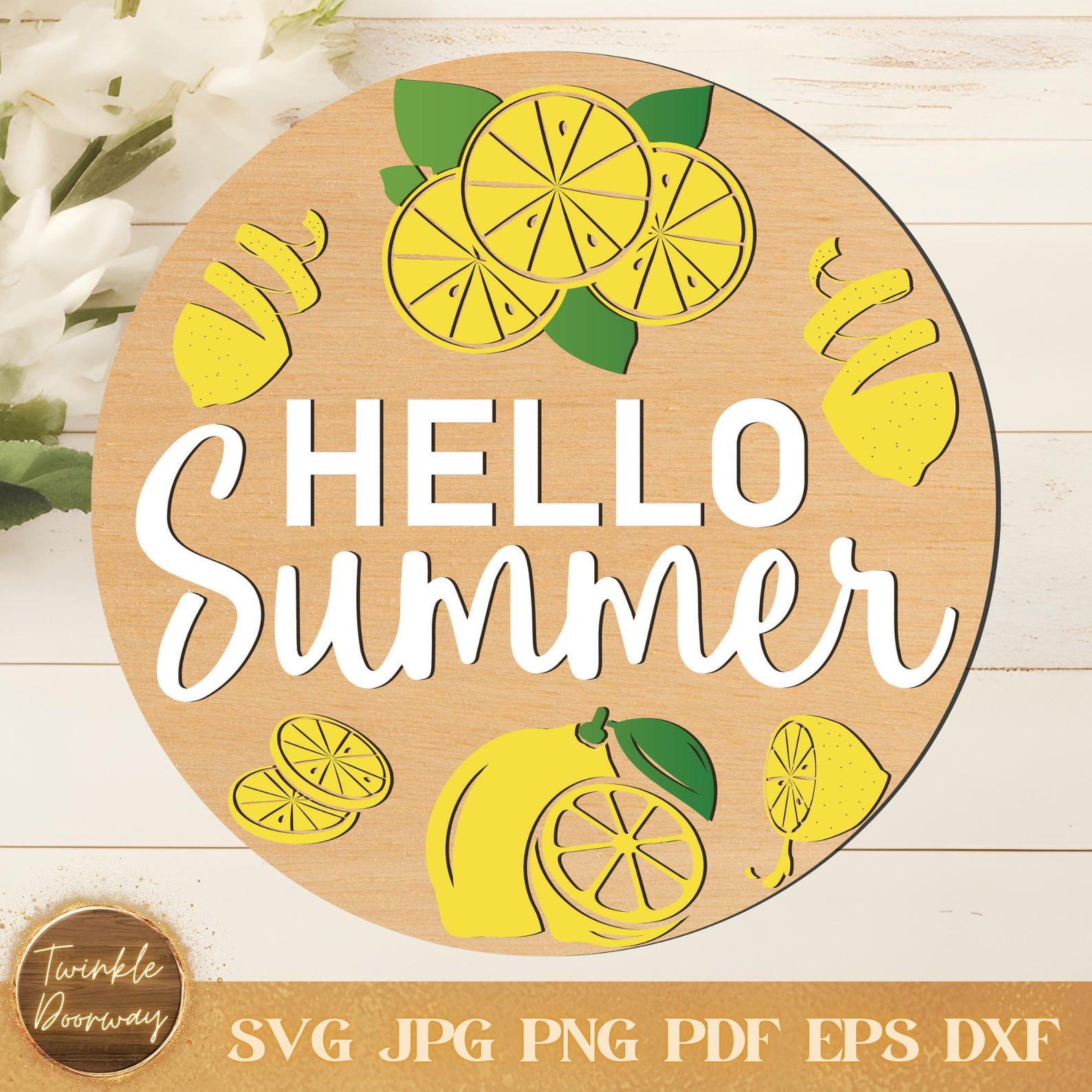 Hello Summer Lemon Sign, Digital Download, Lemon Door Hanger SVG ...