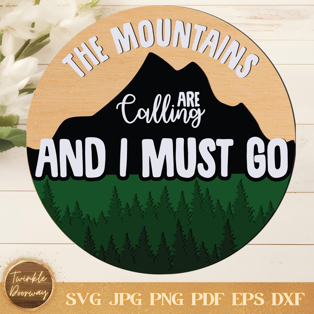 The Mountains Are Calling Sign, Digital Download, Mountain Door Hanger ...