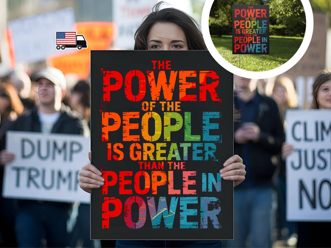 The Power of the People Protest Sign for Protest Rally or Yard Display ...