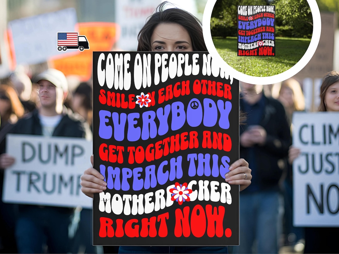 Anti Trump Protest Sign for Protest March or Yard Display, Funny Anti ...