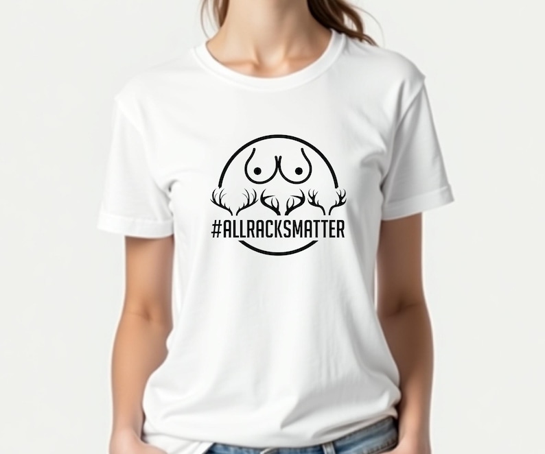 All Racks Matter Svg, Funny Hunting Svg, Cricut, Sublimation, Hunting ...