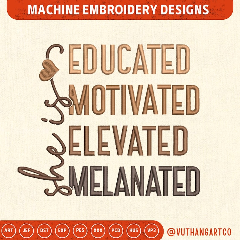 She is Educated Motivated Melanated Embroidery Design, Black History ...