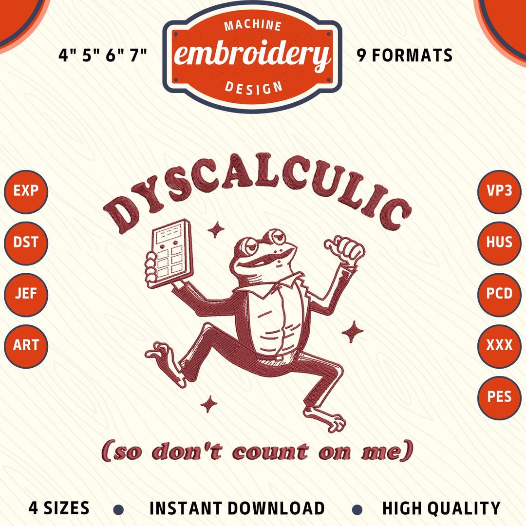 Dyscalculic Frog Machine Embroidery File, Funny Frog Embroidery Design ...