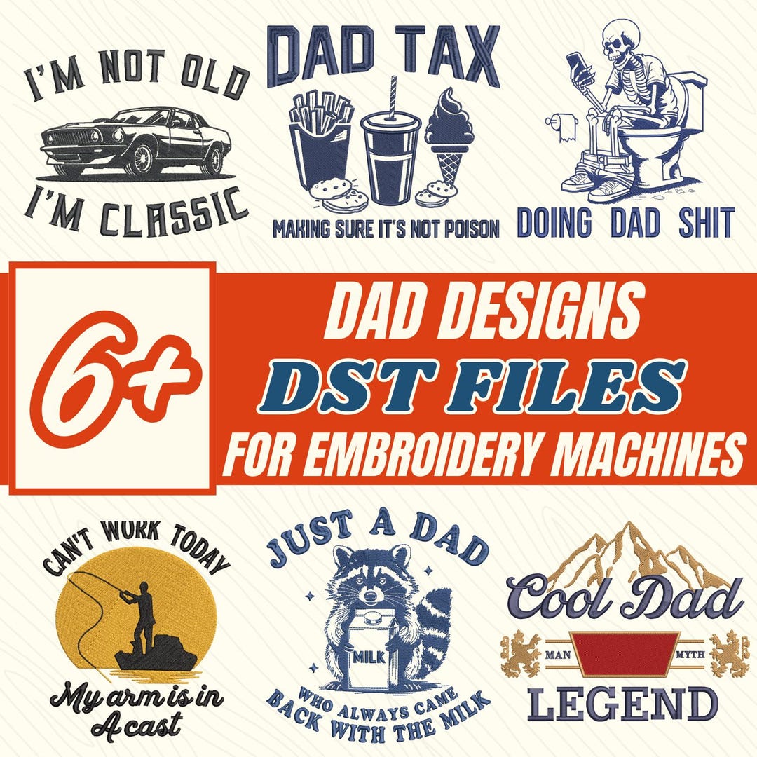 Funny Dad Machine Embroidery File, Father Day Embroidery Design, Dad ...