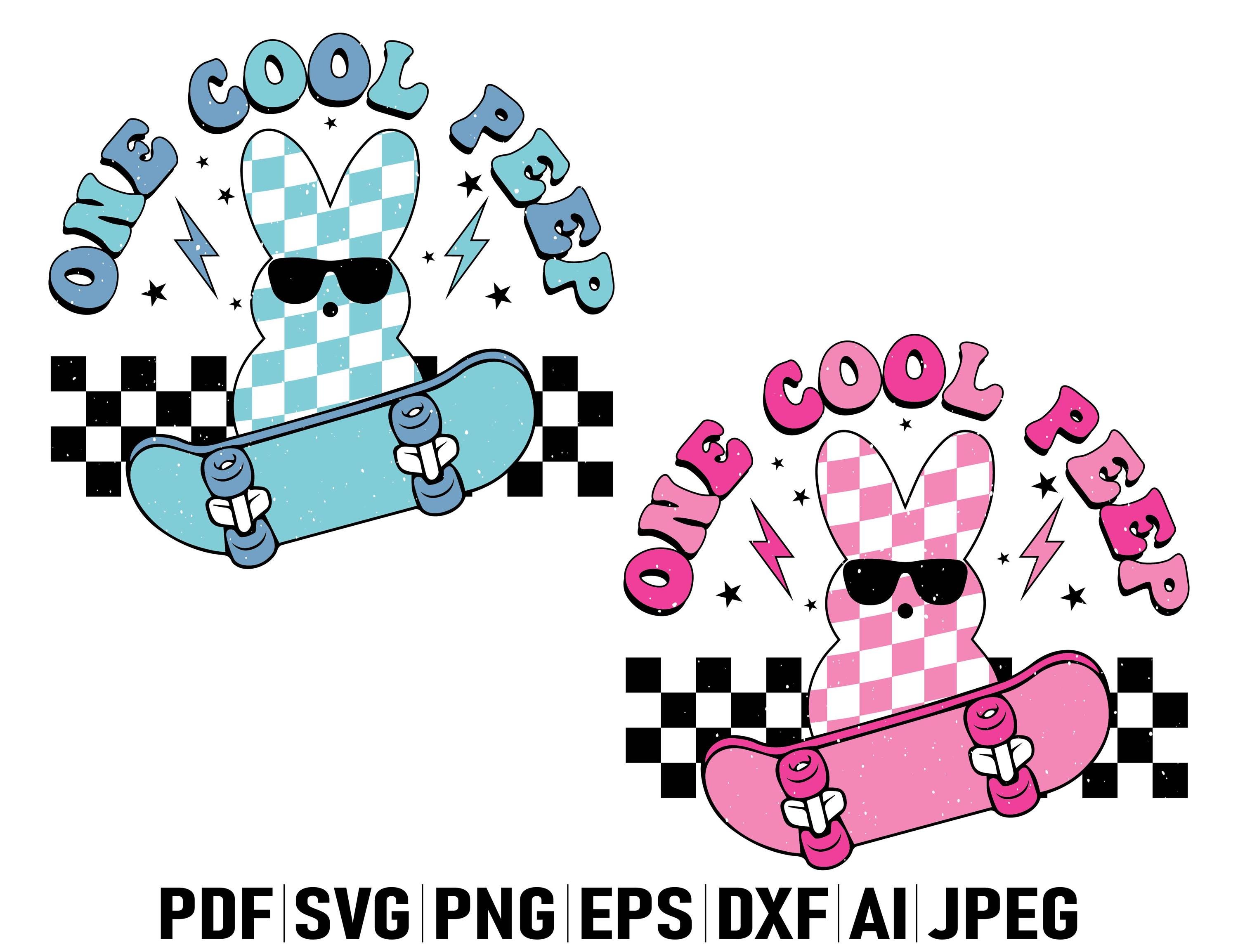 One Cool Peep Svg, Girls Boys Easter Svg, Easter Bunny Svg, Happy ...