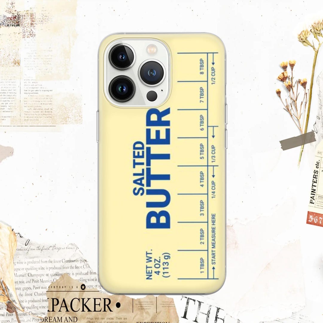 Salted Butter Phone Case – Funny Foodie Gift for Iphone, Samsung ...