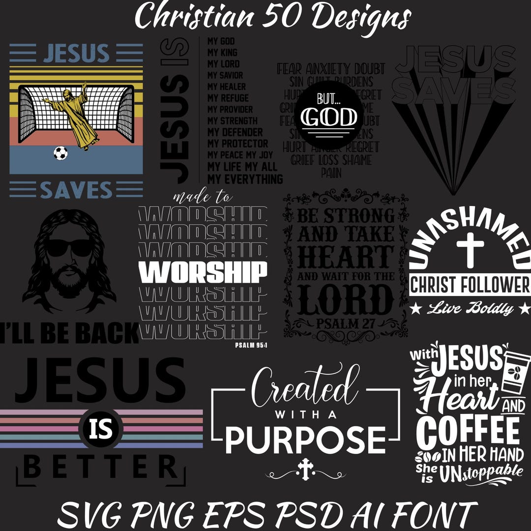 Christian Svg Png Eps Psd Ai Font Bundle | Faith-based Designs for ...