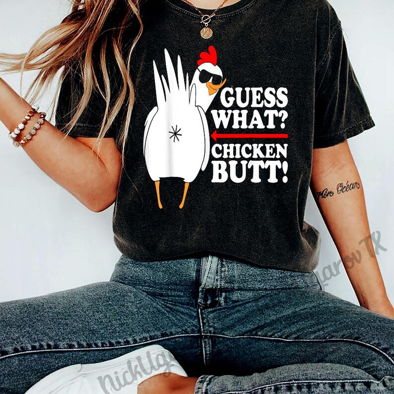 Funny Guess What? Chicken Butt! PNG Bundle - Hilarious Guess What? Chicken Butt T-shirt Designs ...
