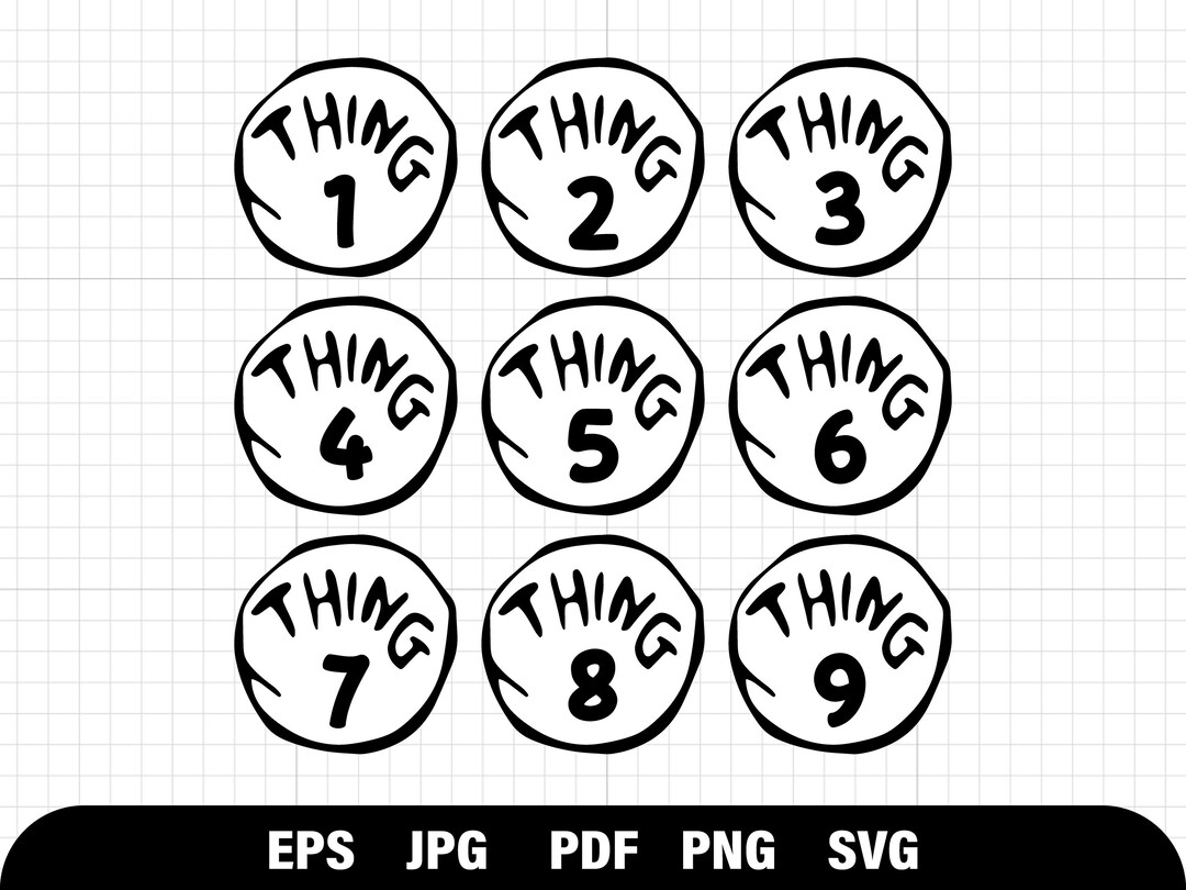 Thing 1, Thing 2, Thing 3 Svg, Thing Cut File, Thing Silhouette, Thing ...