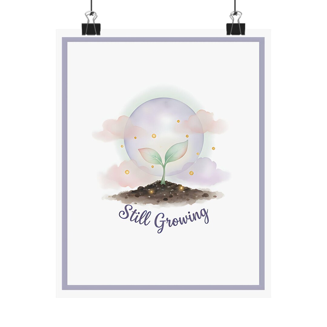 Still Growing Poster - Pastel Sprout & Soft Cloud Wall Art | Gentle ...