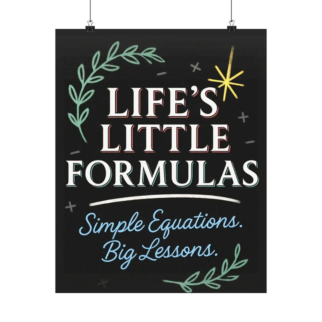 Life's Little Formulas Matte Vertical Poster | Simple Equations ...