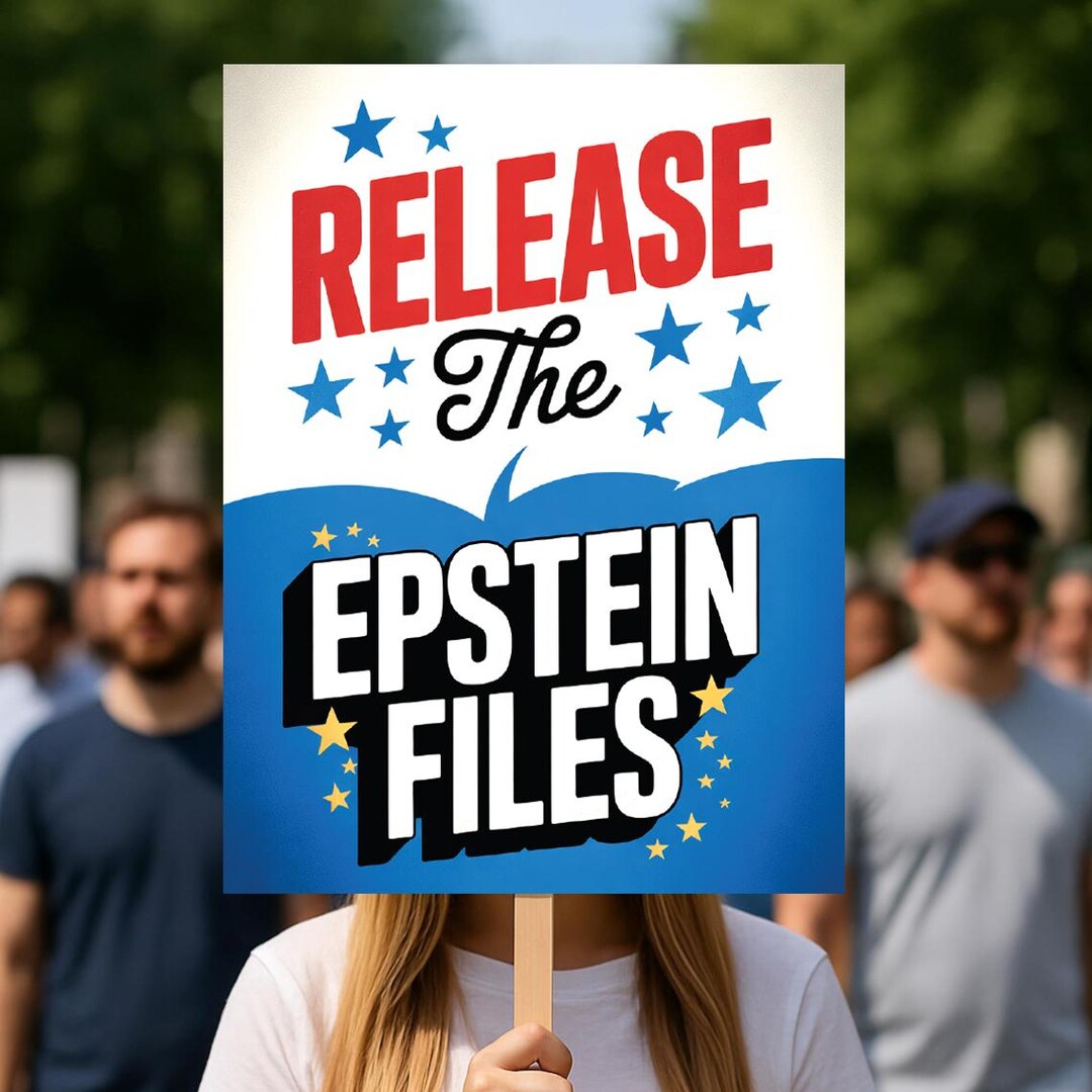 Release the Epstein Files Protest Sign, Political Rally Poster (digital ...