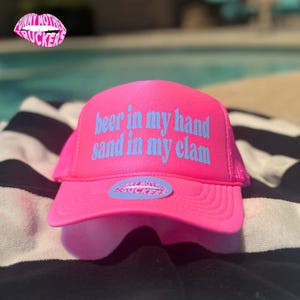 Beer in My Hand Sand in My Clam Trucker Hat - Etsy