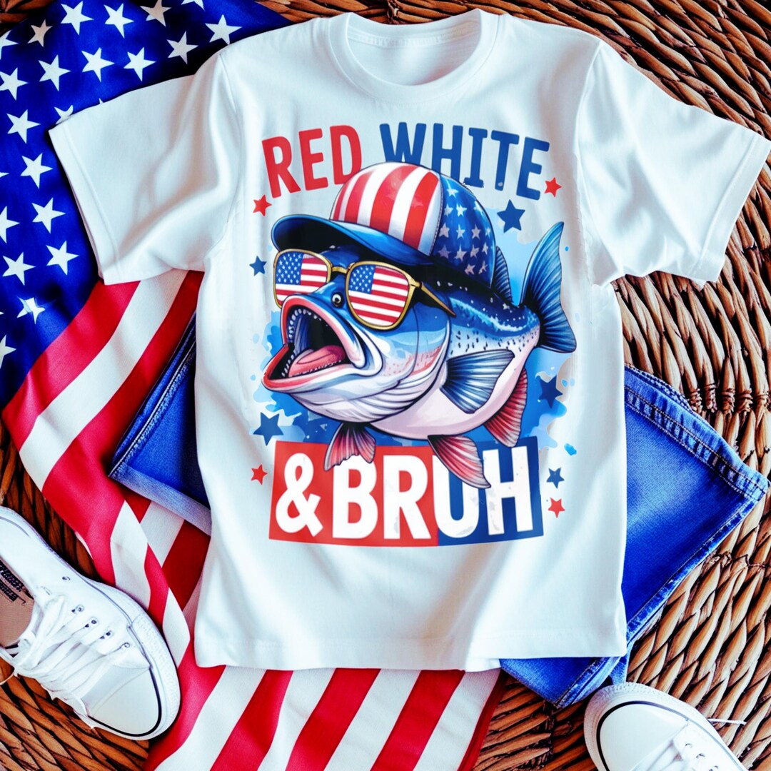 Red White and Bruh Png Fish| Funny 4th of July Png| 4th July Fishing ...