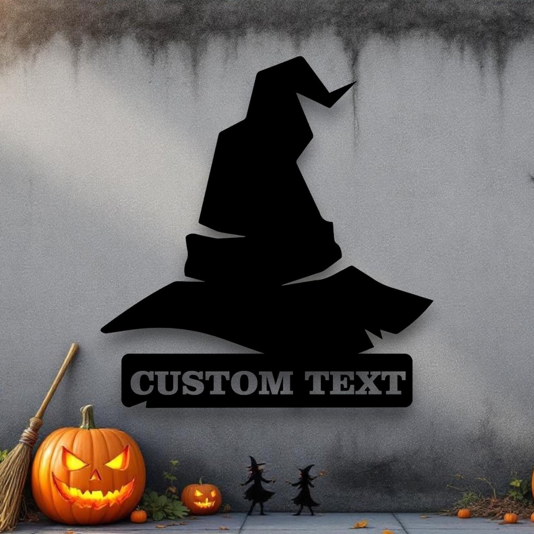Custom Witch Hat Metal Sign | Funny Halloween Door Hanger | Spooky Wall ...