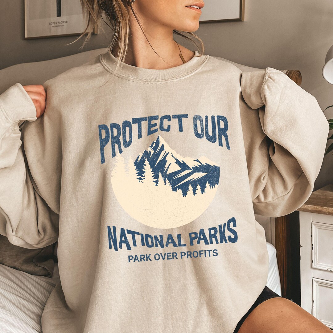 Protect Our National Parks Shirt, Comfort Colors Parks Over Profit ...