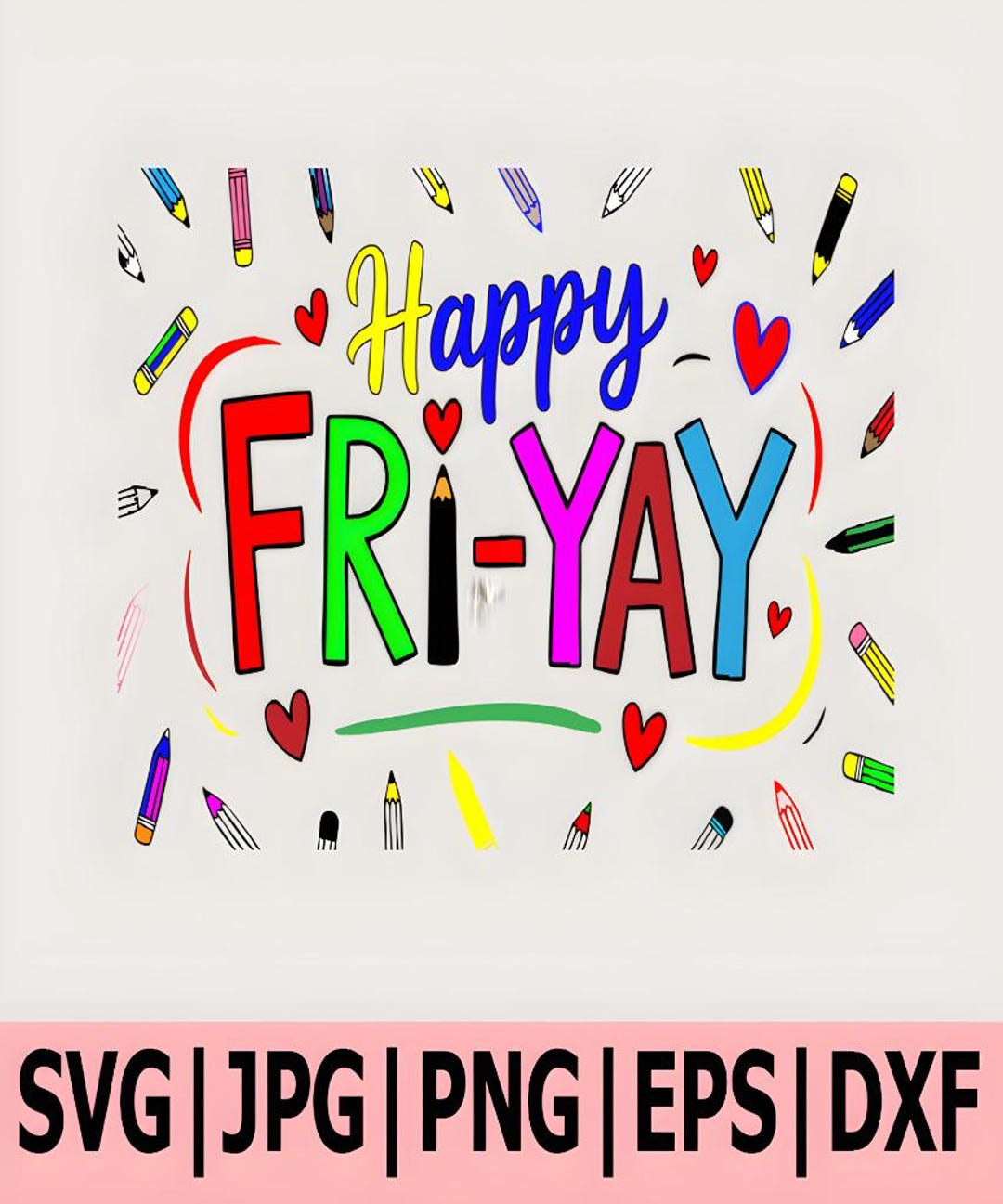 Friyay Svg Teacher Png Happy Friyay Png Friday Png Teacher Appreciation ...
