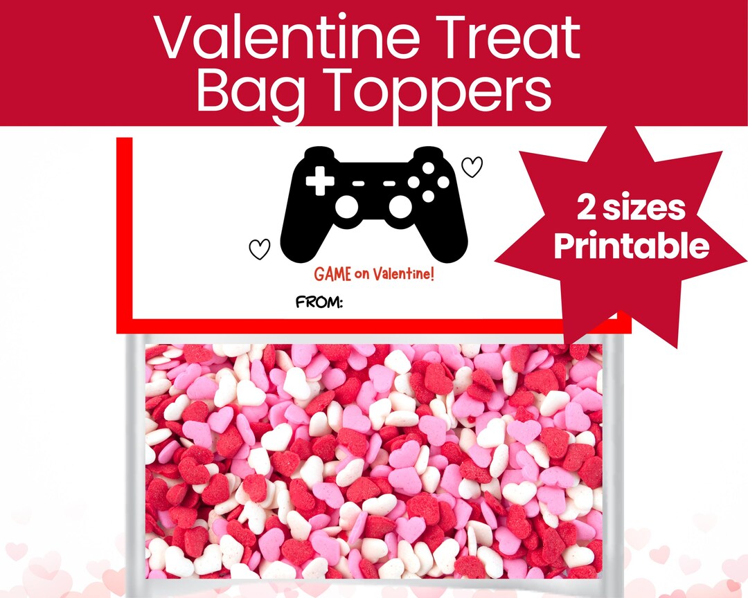 Printable Gamer Valentine Bag Toppers | Valentine Exchange | Cookie Bag ...