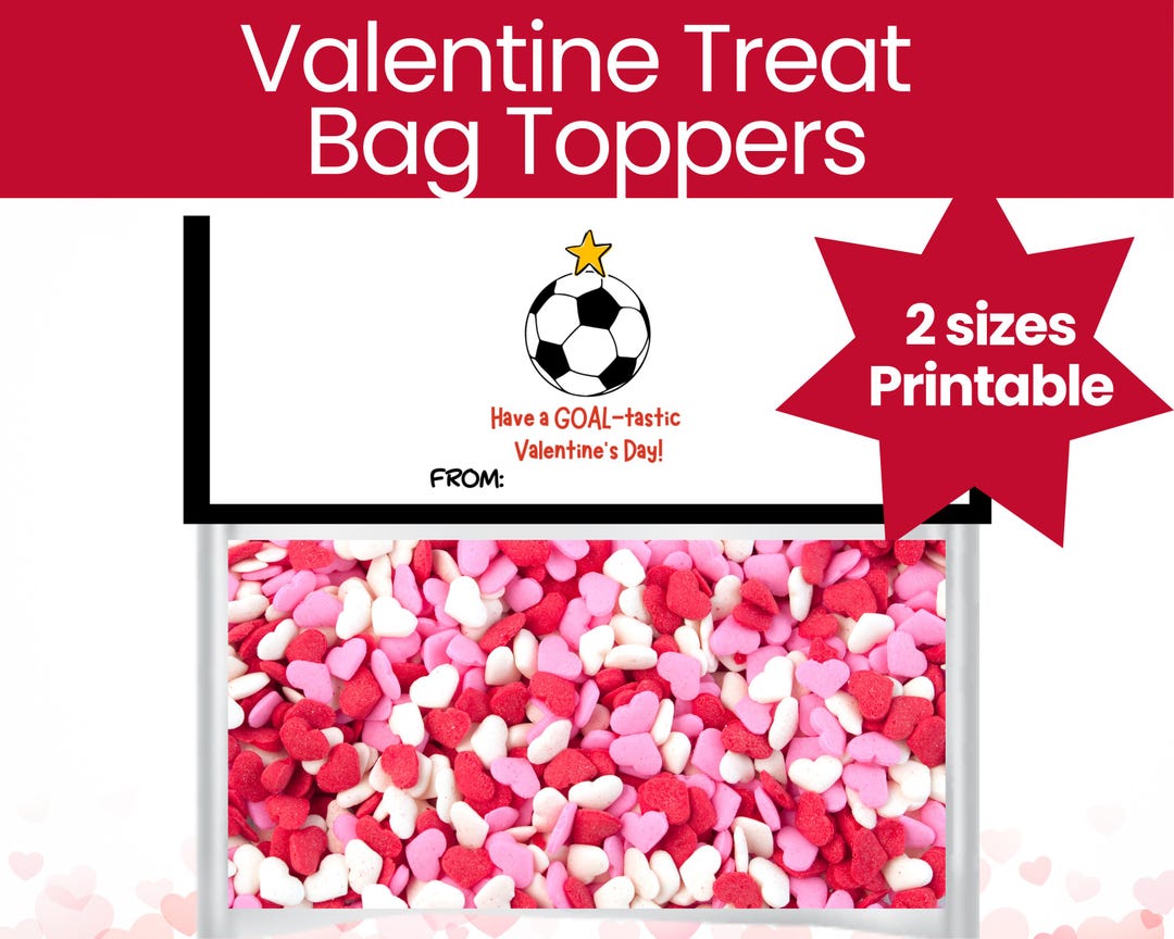 Printable Soccer Valentine Bag Toppers | Valentine Exchange | Cookie ...