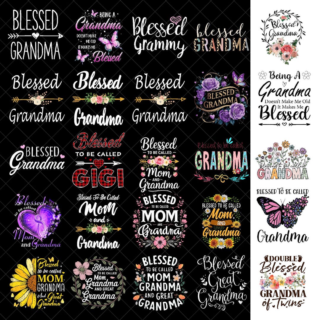 Blessed Grandma PNG Bundle, Blessed to Be Called Mom and Grandma ...