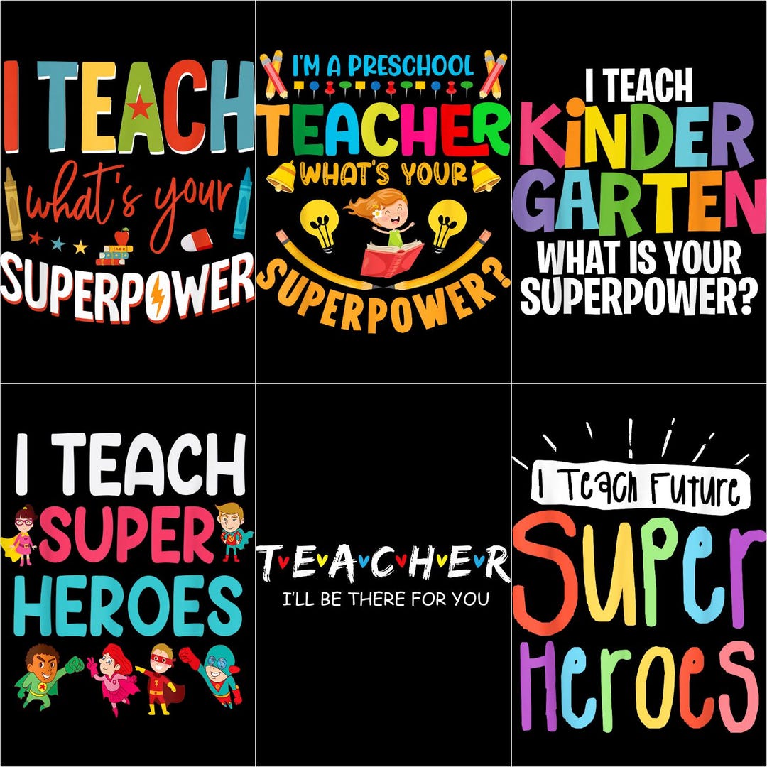 I Teach Super Heroes PNG File - Kindergarten Teacher Superpower Design ...
