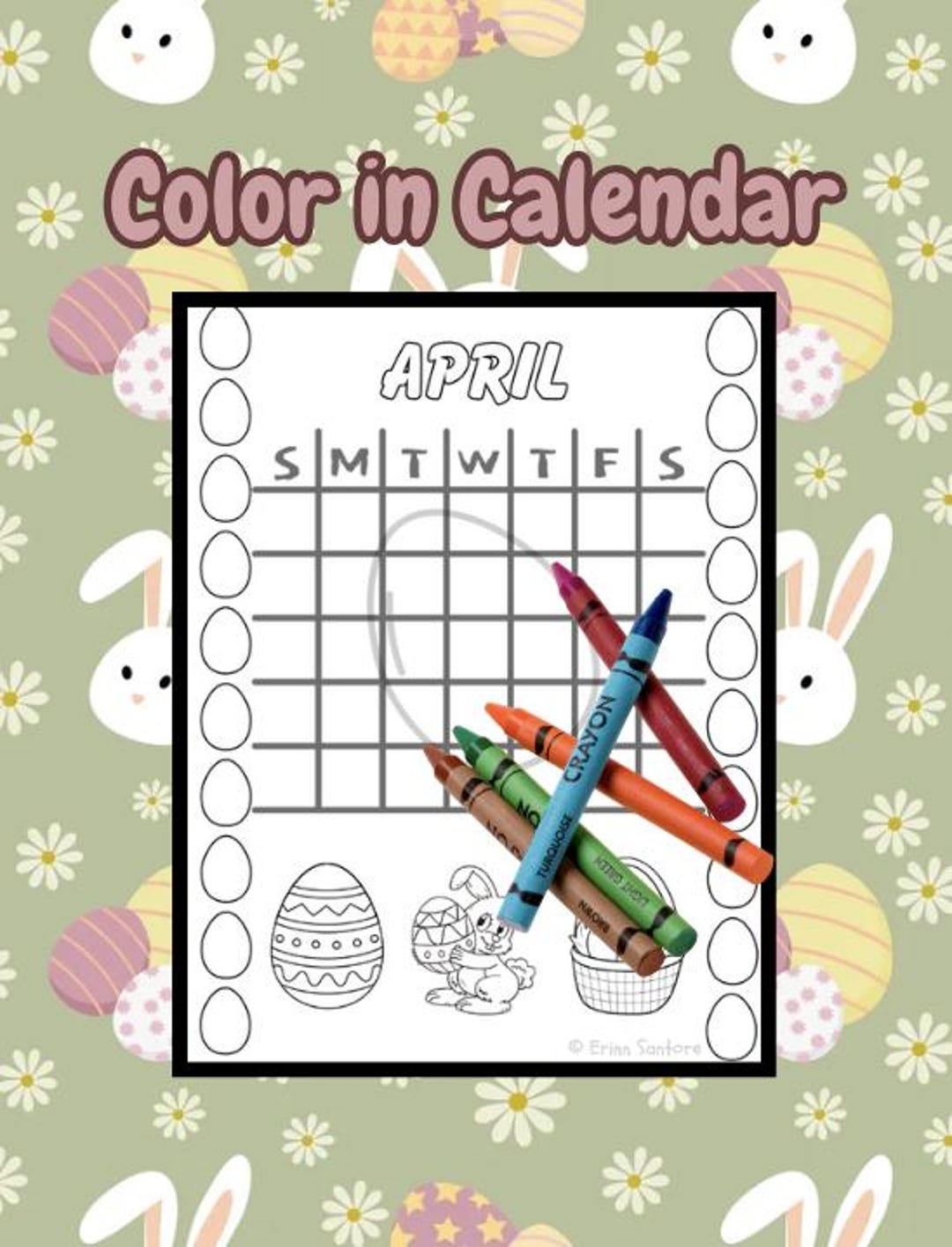 Color Your Month: Reusable APRIL COLOR-IN Calendar With Easter Egg Fun ...
