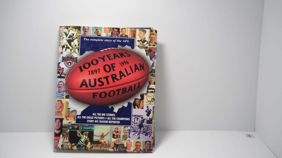 100 Years of Australian AFL- the Complete Story of the AF.L Book 1996 ...