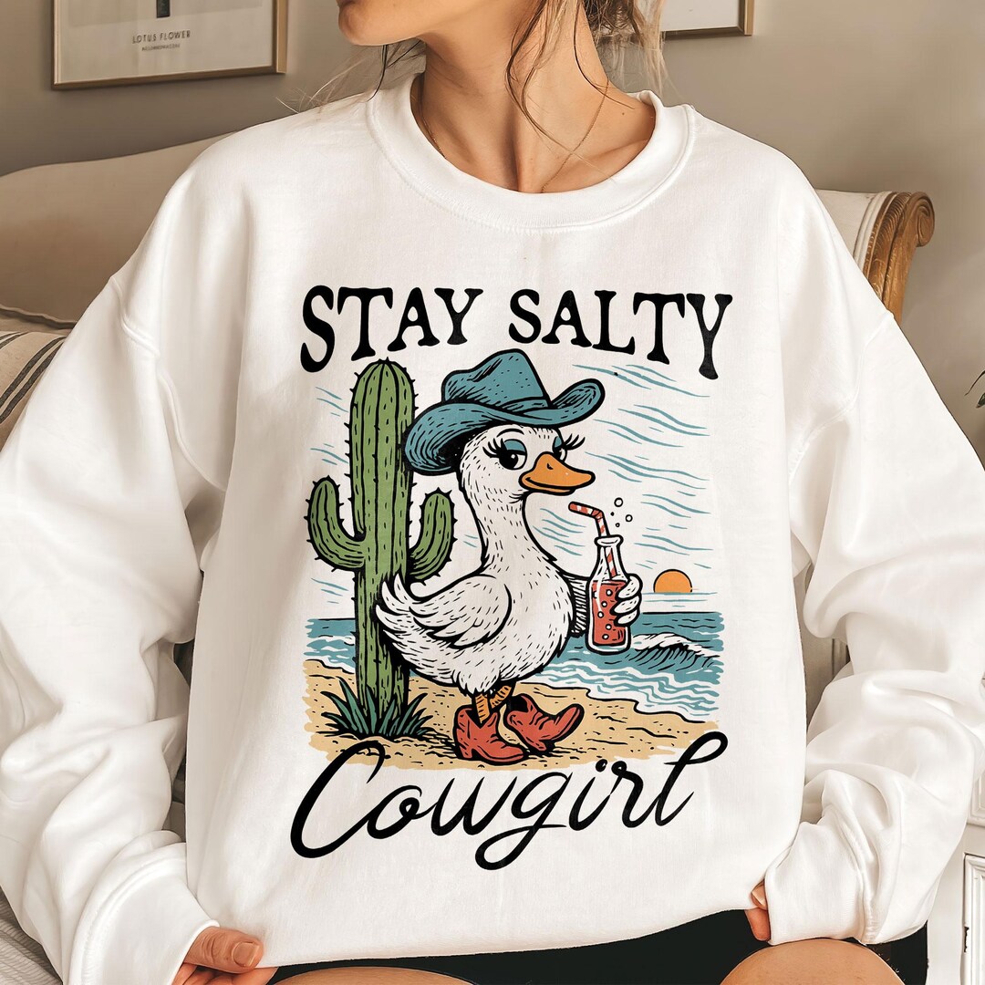 Stay Salty Cowgirl PNG, Funny Summer Goose Png, Retro Western Humor ...