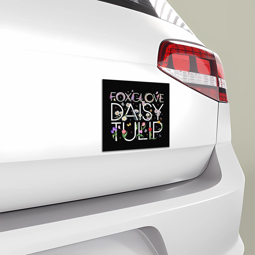 Foxglove Daisy Tulip Car Magnet, Floral Fdt Sticker, Feminist Car ...