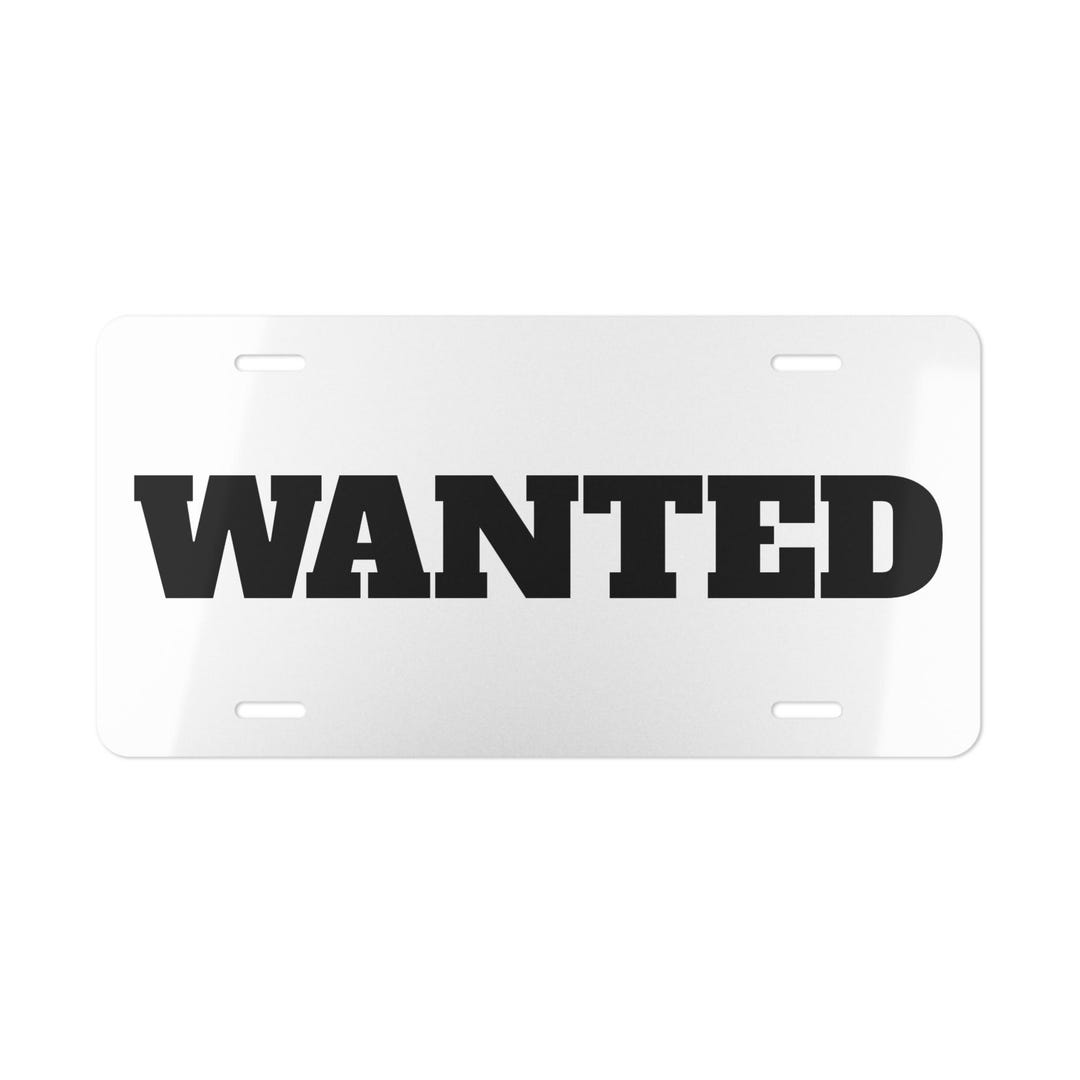 Wanted License Plate, Aluminum Metal Car Tag, Anniversary Gift - Etsy
