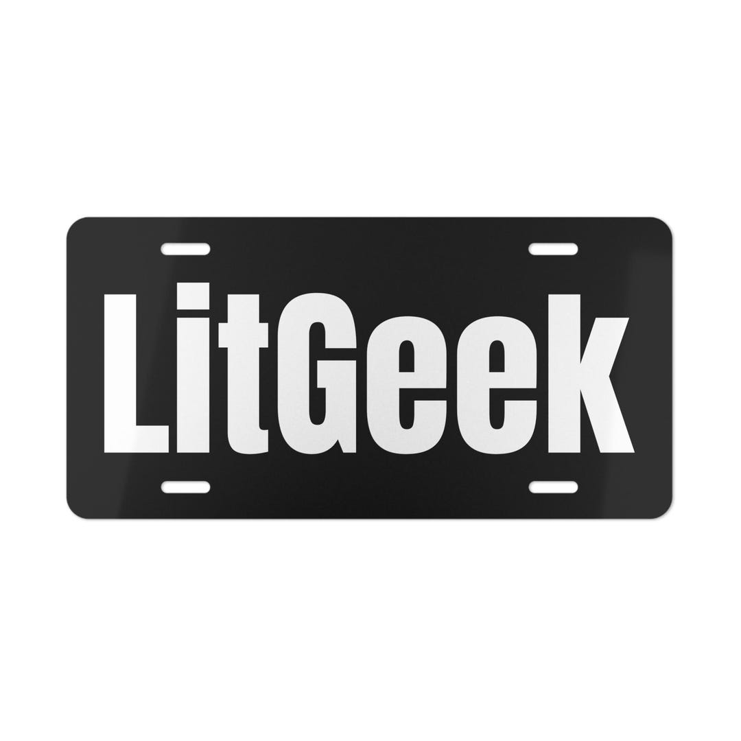 Litgeek Vanity License Plate | Customizable Auto Decor, Reader Tag ...