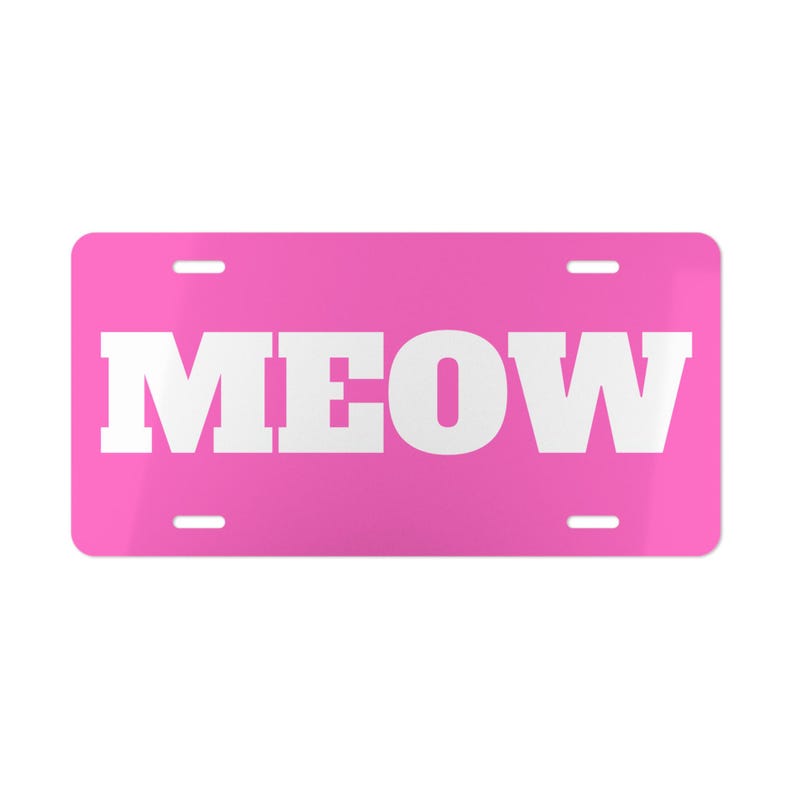 Cat Front License Plate, Meow Pink Kitty Owner Gift, Vanity Tag Vehicle ...