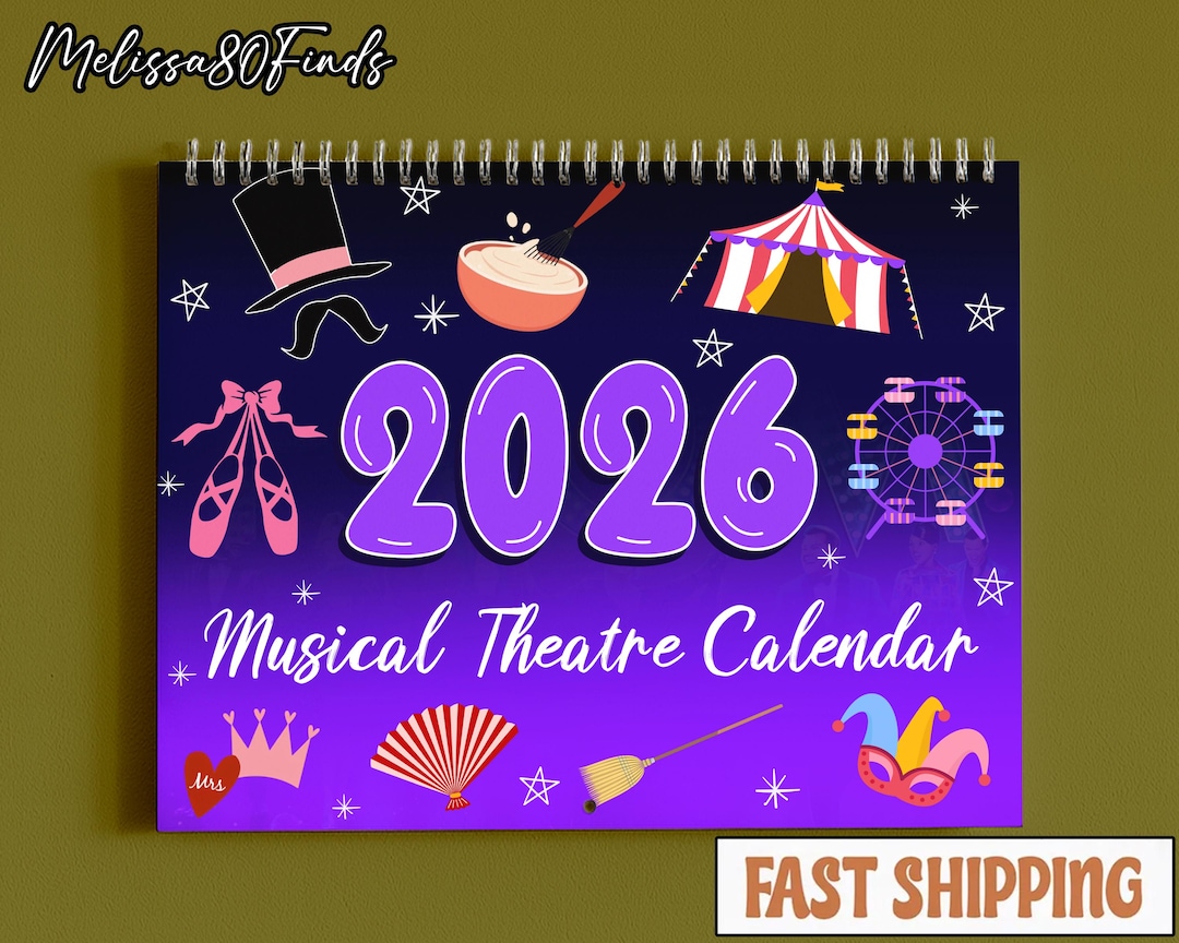 2026 Musical Theatre Calendar | 2026 Calendar Planner, Musicals ...