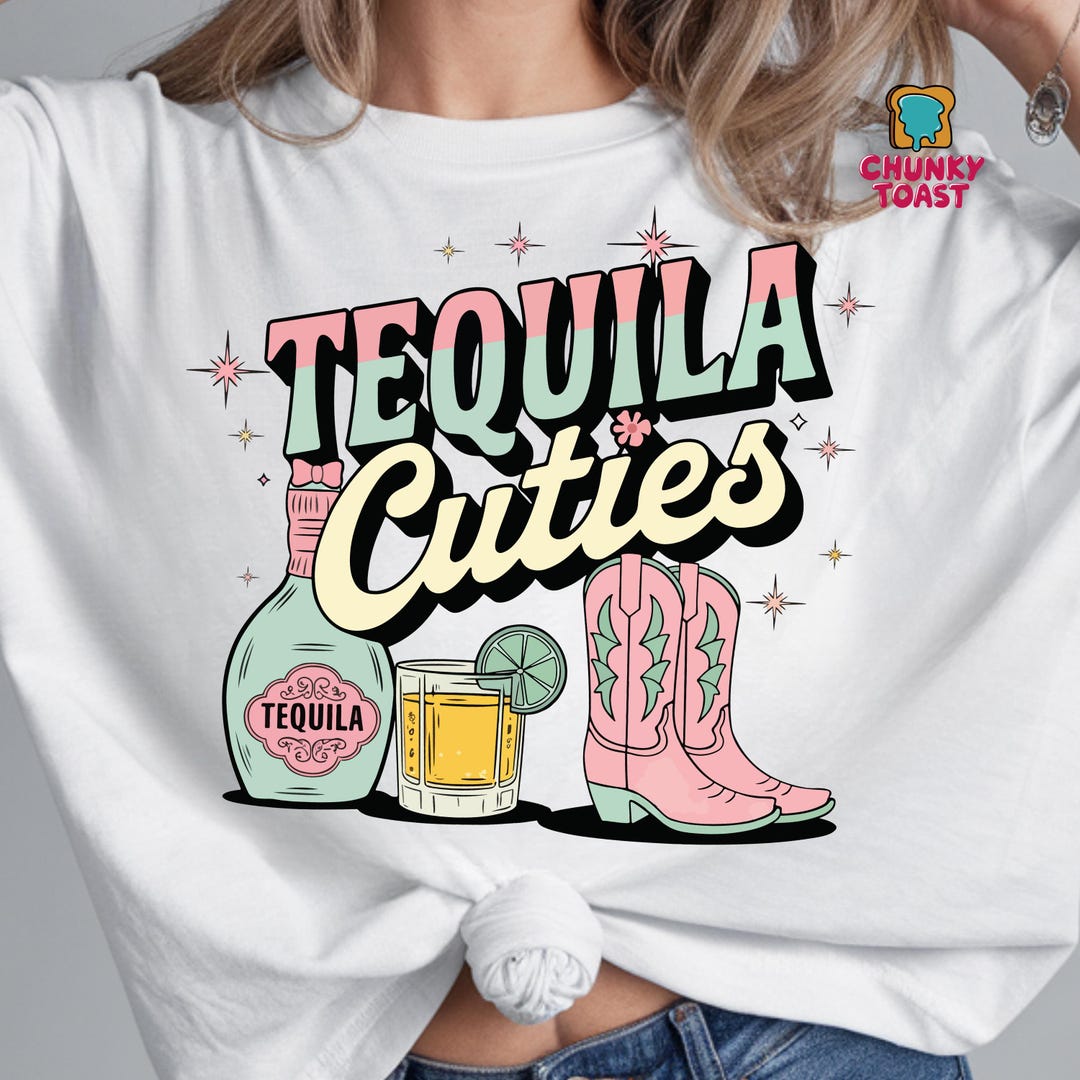 Tequila Cuties PNG I Summer Party I Party Girls I Western Cowgirl I ...