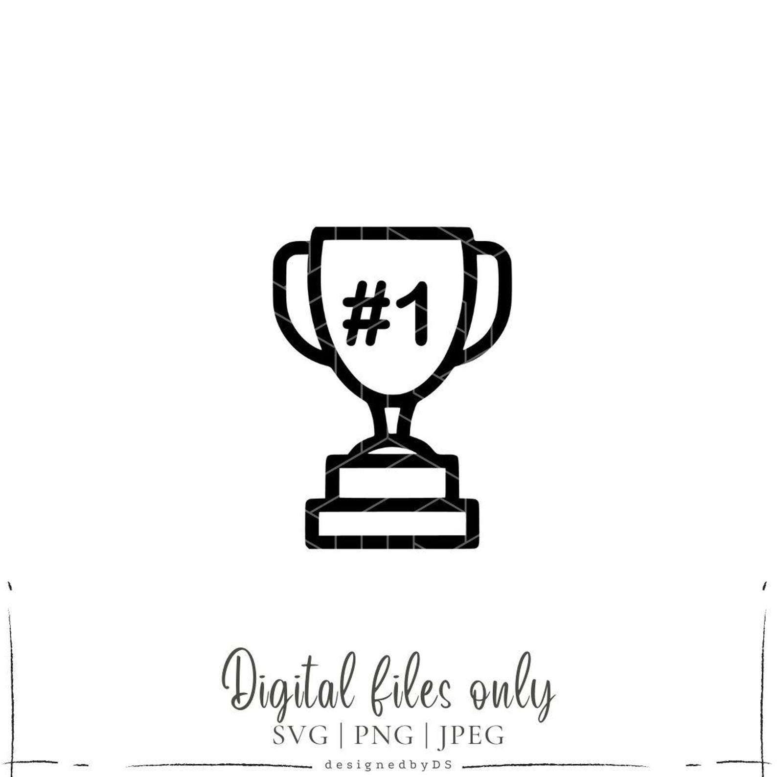 Trophy Svg, Number 1 Svg, Champion Svg, Best Father Svg, Best Mother ...