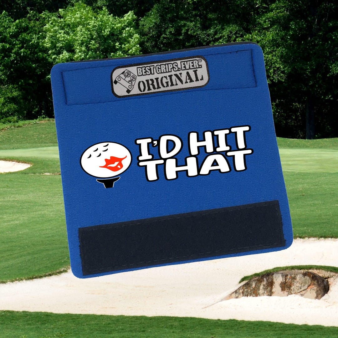 Hit That Grip - Funny Golf Bag Handle - Players Want It - Hackers Need ...