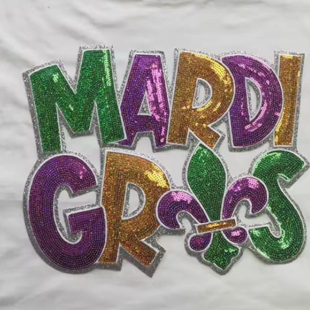 CUSTOM SEQUIN PATCHES, Glitter Patch, Chenille Letters Patch, Mardi ...