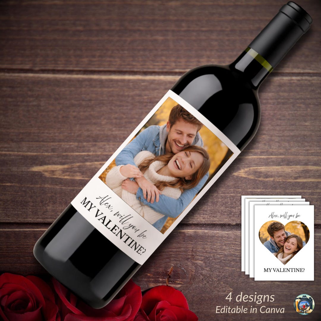 Valentine Wine Label Template, Will You Be My Valentine Photo Label ...